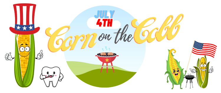 How to Protect Your Teeth from Corn on the Cob on July 4th - SkydentalAZ